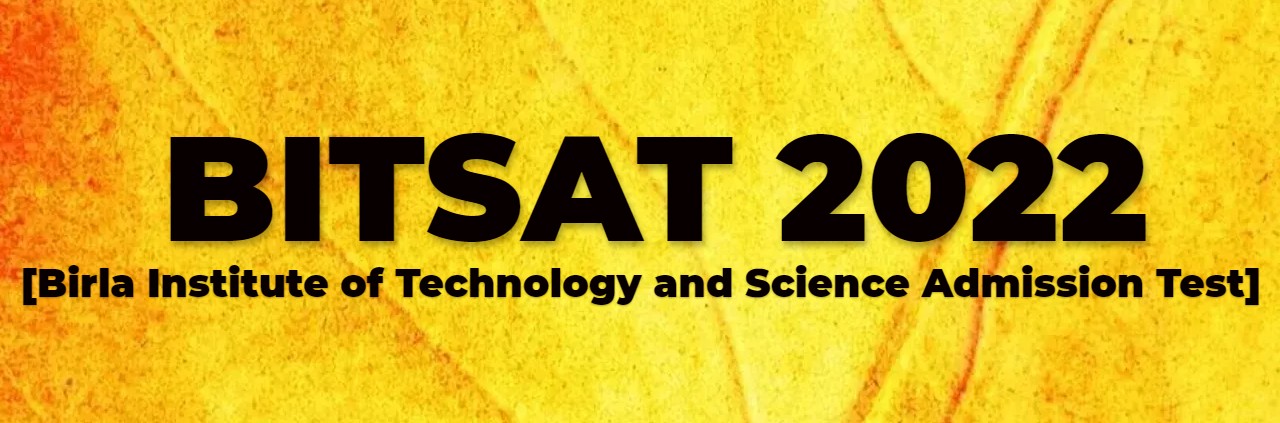 BITSAT - Admission ideas